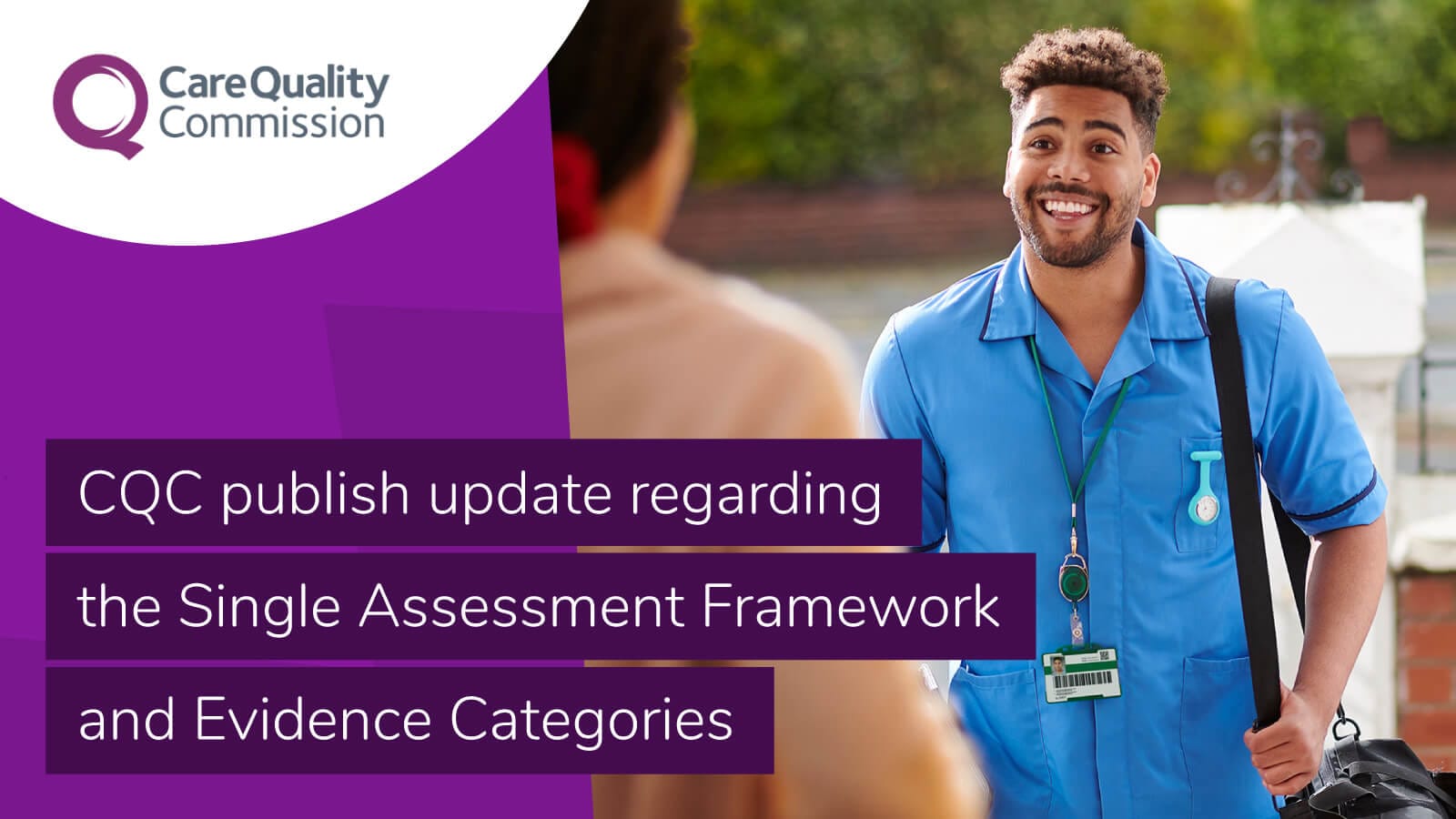 Evidence categories for homecare under the new Single Assessment Framework