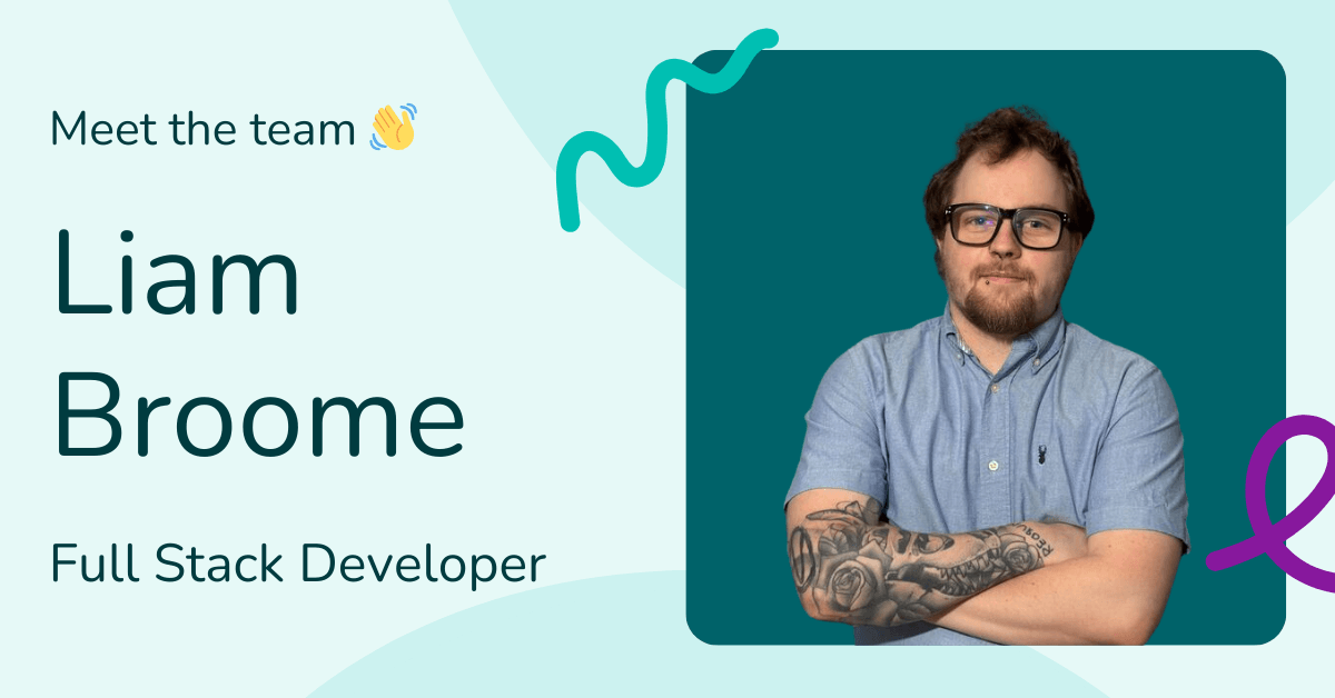 Meet the Team: Full Stack Developer, Liam Broome