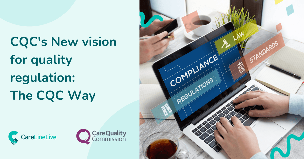 CQC's New Vision: The CQC Way for Quality Regulation