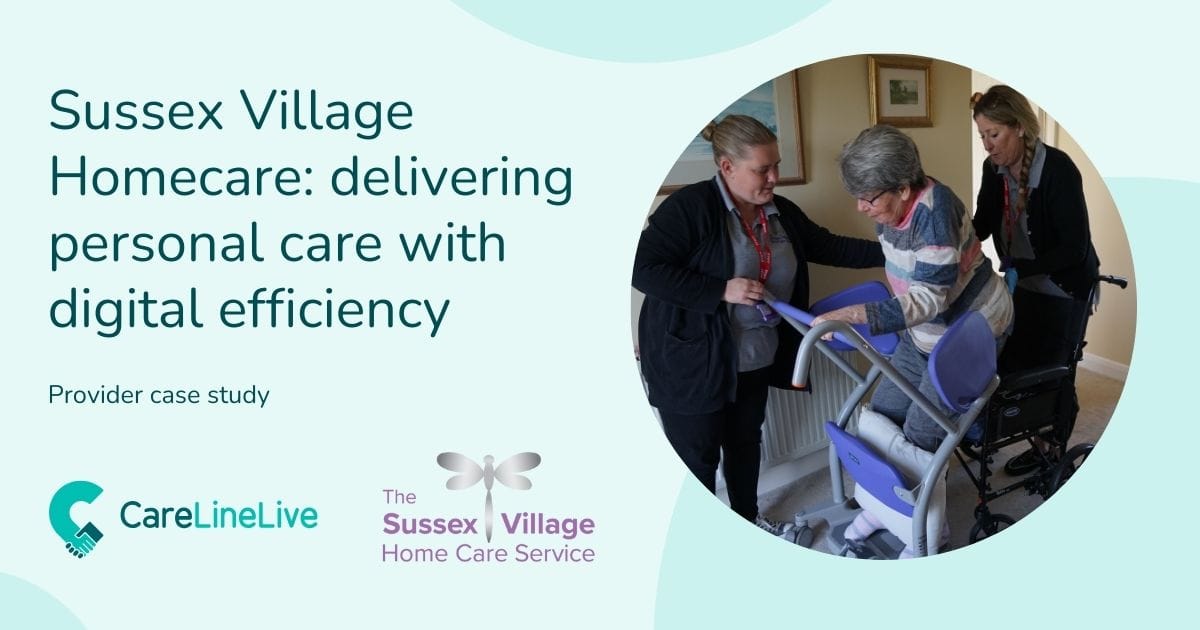 Case Study: Transforming home care with CareLineLive
